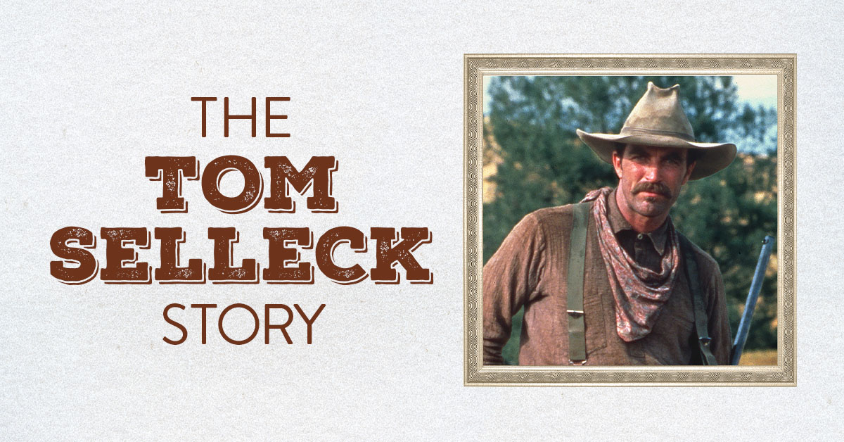 The Tom Selleck Story - INSP