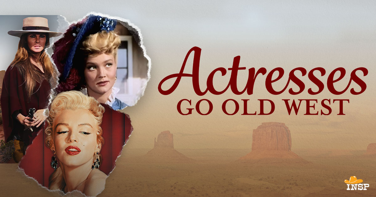 Unexpected Big-Name Actresses Who Made Westerns - INSP