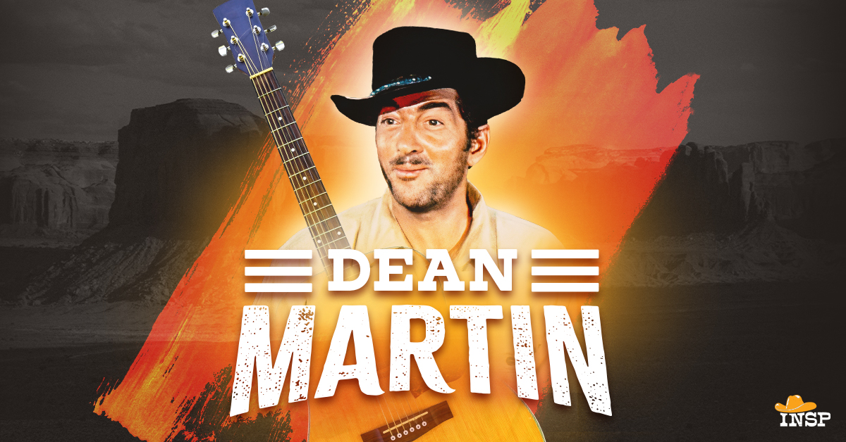 Singers Ready for Their Close-Up in Western Movies! - Dean Martin - INSP