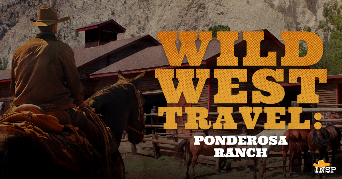 Wild West Travel: Ponderosa Ranch - INSP