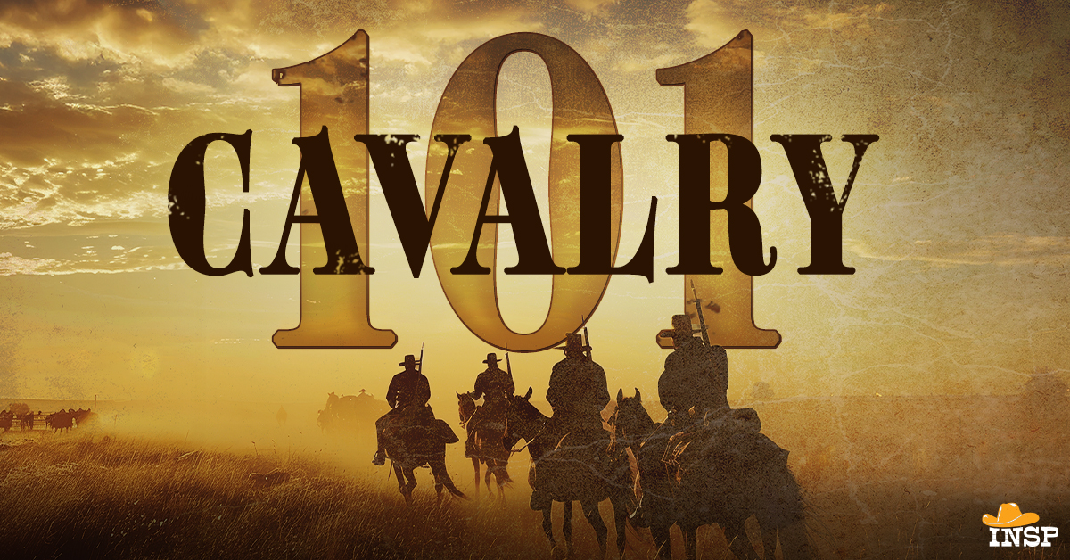 Cavalry 101: The Legends, Battles, and Legacy of the U.S. Cavalry - INSP