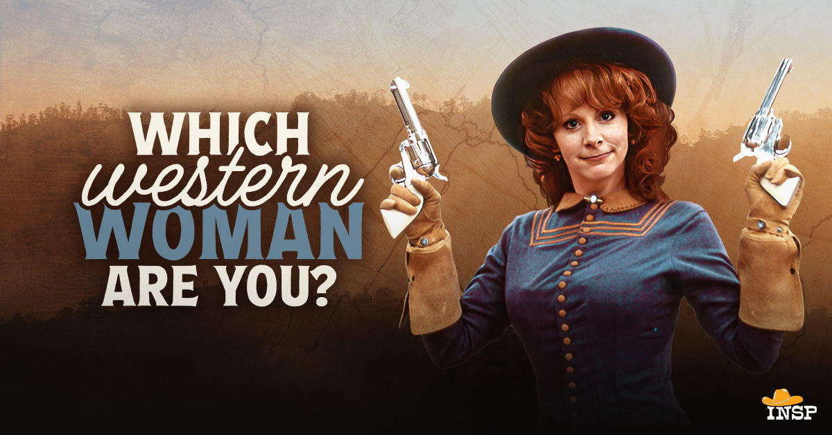 Which Wild West Woman Are You? - INSP
