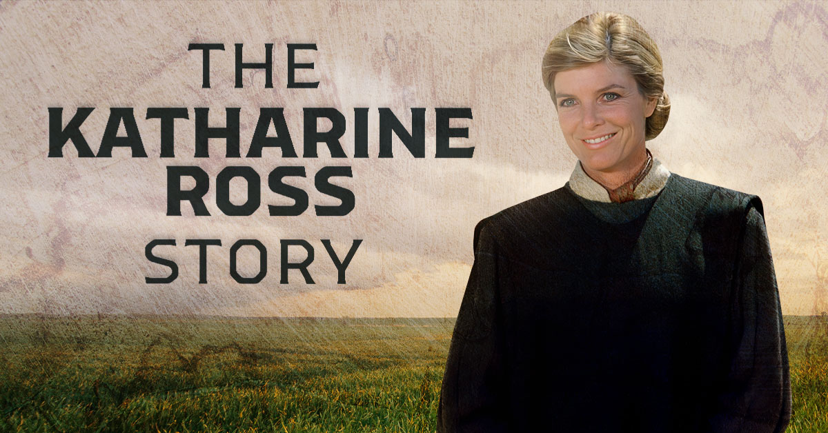 The Katharine Ross Story - INSP