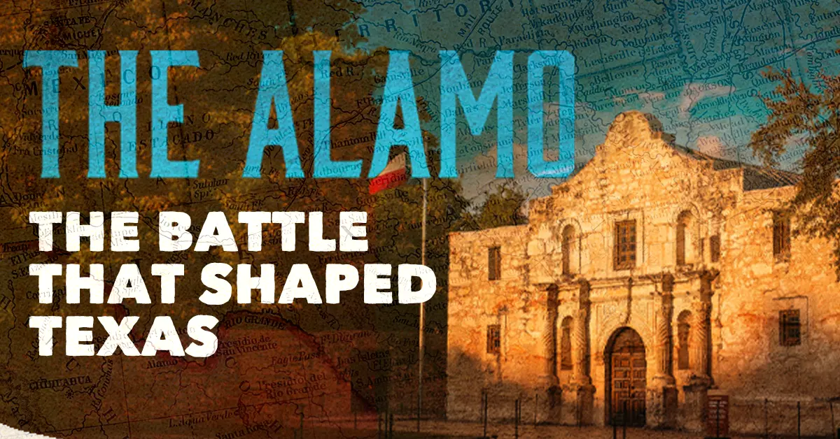 Why it’s important to ‘Remember the Alamo’? - INSP