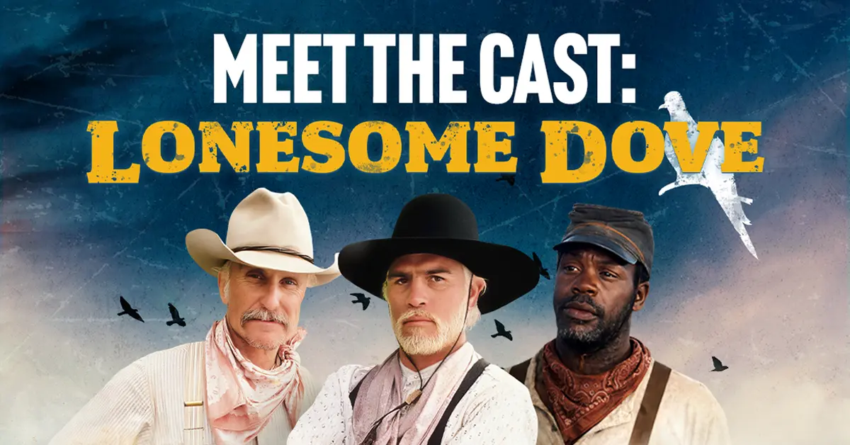 Meet the Cast of Lonesome Dove - INSP